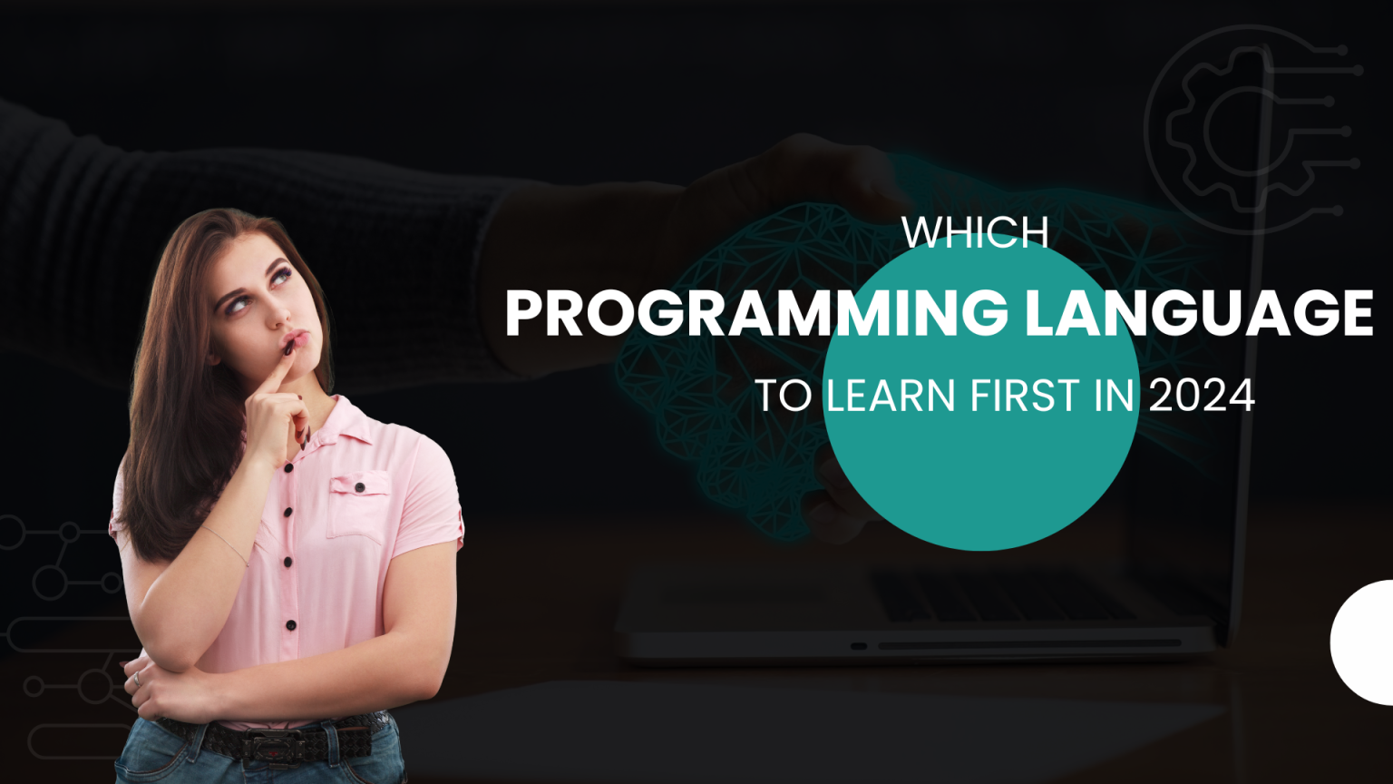 Programming Language to Learn First in 2024 - The Prime Step